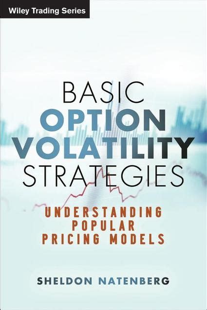 [PDF] Basic Option Volatility Strategies by Sheldon Natenberg eBook | Perlego