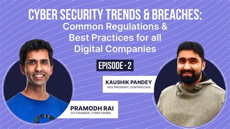 Cyber Sierra On Linkedin Safe Techtalk Cyber Security Trends And Breaches Common Regulations