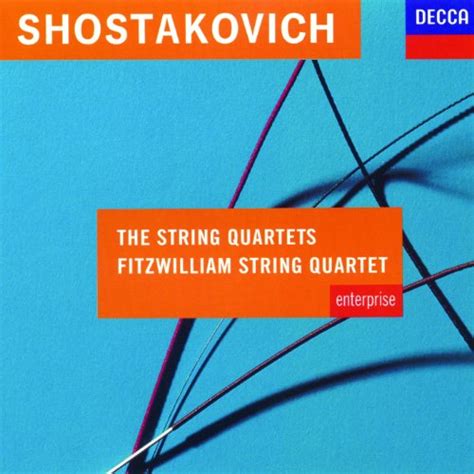 Écouter Shostakovich The String Quartets De Fitzwilliam Quartet Sur Amazon Music