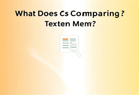 What Does Comparing Text Mean