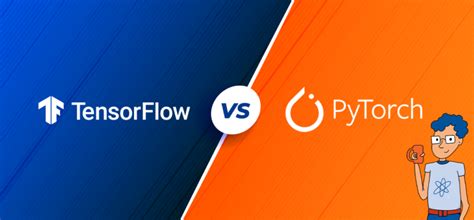 PyTorch Vs TensorFlow The Right Machine Learning Software