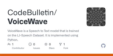 github codebulletin voicewave voicewave is a speech to text model