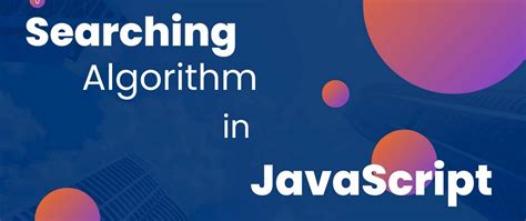 Searching Algorithm In Js Dev Community