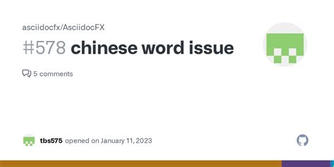 chinese word issue · issue 578 · asciidocfx asciidocfx · github