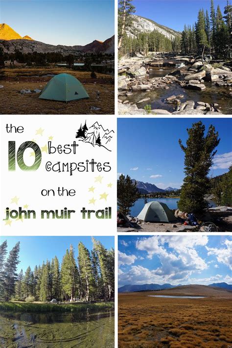 15 Best John Muir Trail Campsites John Muir Trail John Muir