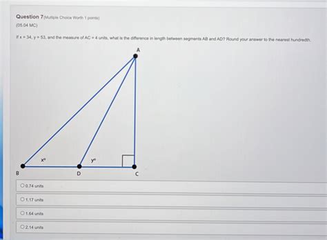 Solved Question 7 Multiple Choice Worth 1 Points 05 04 Mc If X 34 Y