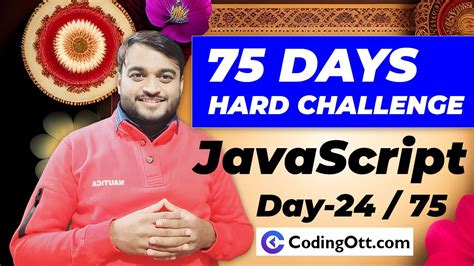 day 24 75 settimeout app in javascript javascript es6 tutorial for beginners in hindi youtube