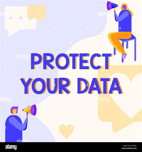 inspiration showing sign protect your data business showcase cyber