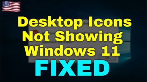 How To Fix Desktop Icons Not Showing Windows 11 Youtube