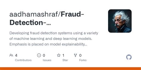 Github Aadhamashraf Fraud Detection Interpretability And Explainability