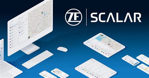 REDEFINING FLEET EFFICIENCY ZF PRESENTS NEW DIGITAL FLEET ORCHESTRATION PLATFORM SCALAR