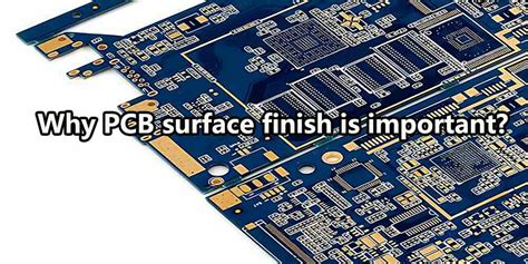 Pcb Surface Finish What Are The Types And How To Distinguish Ibe Electronics