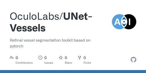 GitHub OculoLabs UNet Vessels Retinal Vessel Segmentation Toolkit