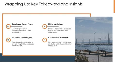 Wrapping Up Key Takeaways And Insights Feedstock Conversion Ppt Powerpoint St Ai Ss Ppt Slide