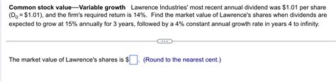 solved common stock value— variable growth answer with