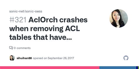 Aclorch Crashes When Removing Acl Tables That Have Associated Acl Rules