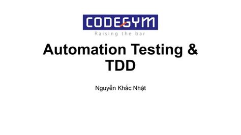 Automation Testing And Tdd Pptx