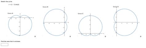 Solved Sketch the curve r sin θ Find the area that it Chegg