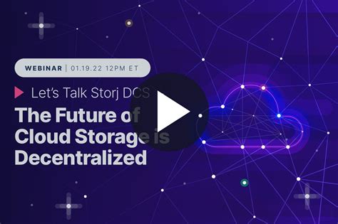 Affordable Object Storage Storj Dcs