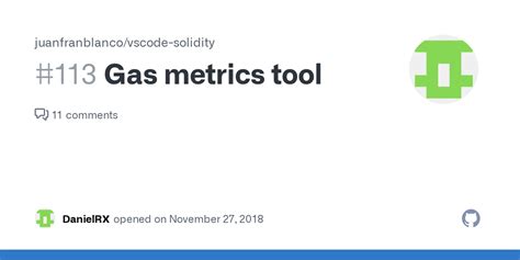 Gas Metrics Tool · Issue 113 · Juanfranblancovscode Solidity · Github