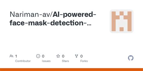 github nariman av ai powered face mask detection system