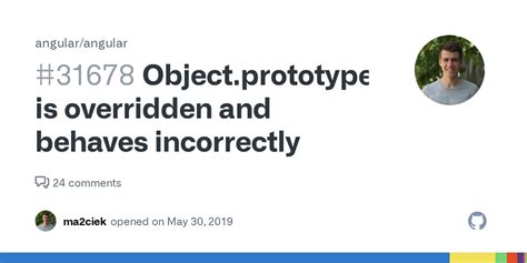 Object Prototype Tostring Is Overridden And Behaves Incorrectly Issue Angular