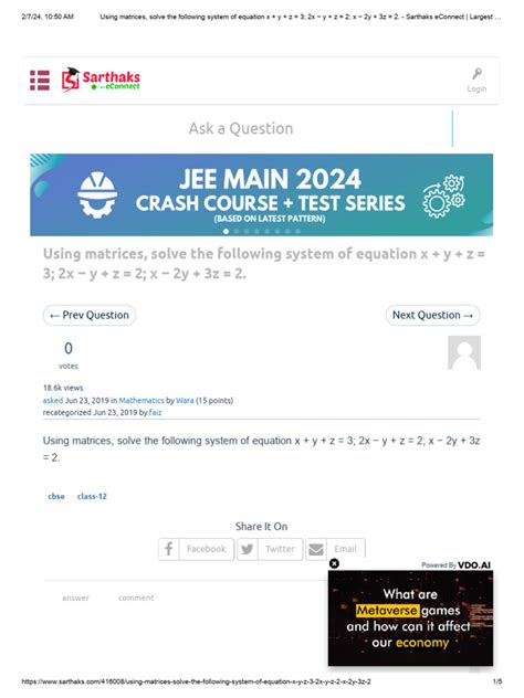 Using Matrices Solve The Following System Of Equation X Y Z 3 2x Y