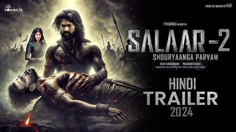 Salaar 2 Hindi Trailer Prabhas Yash Prithviraj Sukumar Shruti