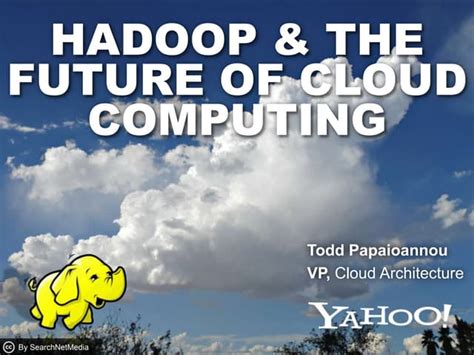 Apache Hadoop India Summit 2011 Keynote Talk Hadoop And The Future Of