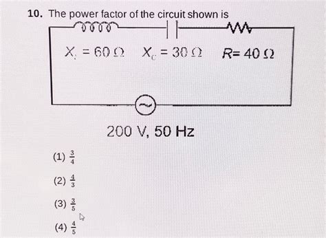 The Power Factor Of The Circuit Shown Is Given The Following Circuit Val