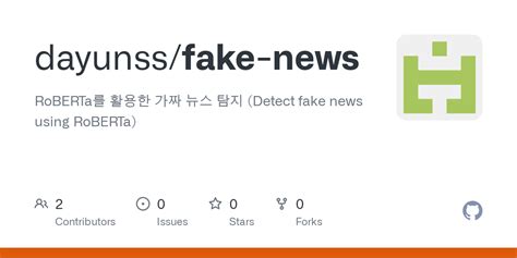 Fake News 가짜뉴스탐지 Gte Large Ipynb At Main · Dayunss Fake News · Github