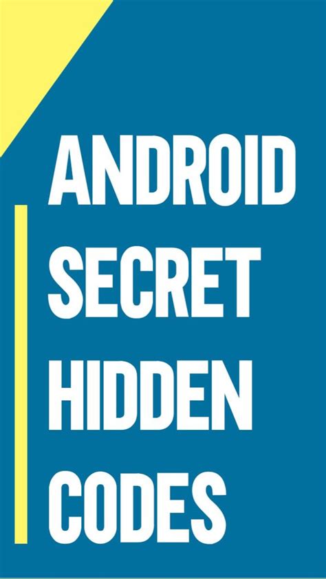 Android Secret Hidden Codes Of