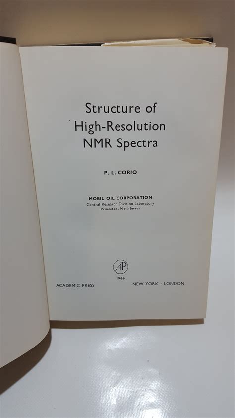 Structure Of High Resolution Nmr Spectra By P L Corio Good Hardcover