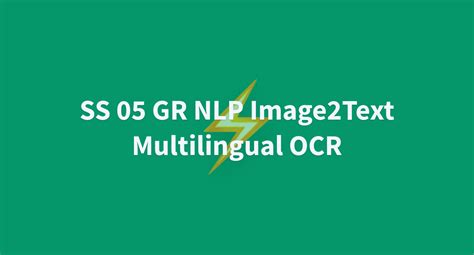 ss 05 gr nlp image2text multilingual ocr a hugging face space by