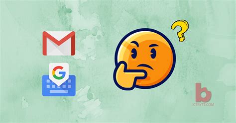 Is Gmail Smart Reply On Gboard Safe ICT BYTE