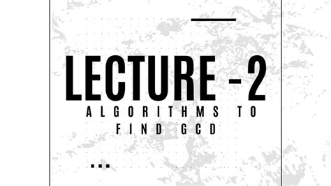 Algorithms To Find GCD YouTube