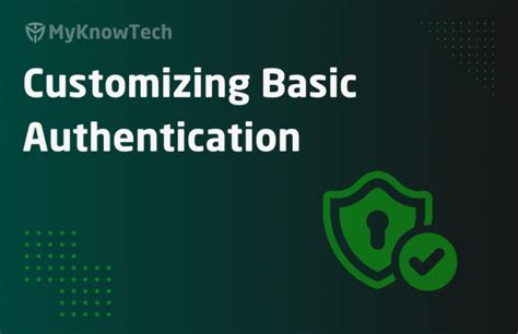 Customizing Basic Authentication In Pega Myknowtech