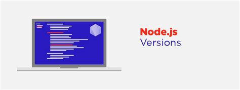 Compatibility Of Nodejs Versions With Packages Medium