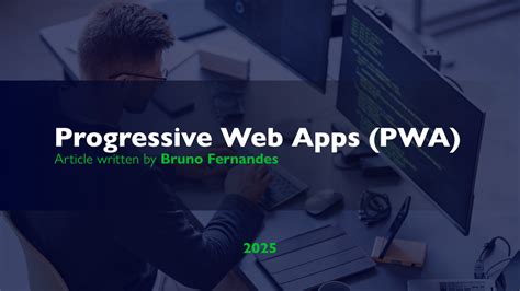 Progressive Web Apps (PWA)