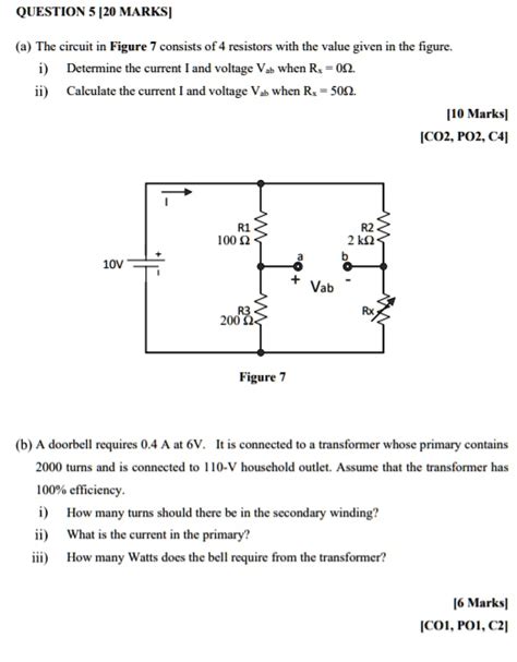 Question 5 20 Marks A The Circuit In Figure 7 Consists Of 4 Resistors With The Value Given