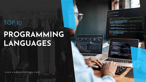 Top 10 Programming Languages For 2023 Codeastrology