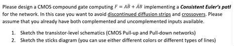 Solved Please Design A Cmos Compound Gate Computing
