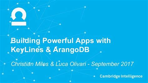 Building Powerful Apps With Arangodb And Keylines