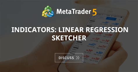 Indicators Linear Regression Sketcher Articles Library Comments Mql5 Programming Forum