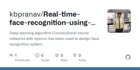 Github Kbpranavreal Time Face Recognition Using Cnn Deep Learning