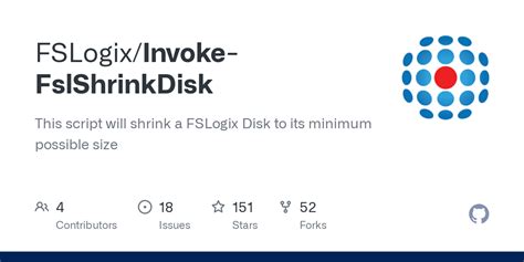 GitHub FSLogix Invoke FslShrinkDisk This Script Will Shrink A FSLogix Disk To Its Minimum