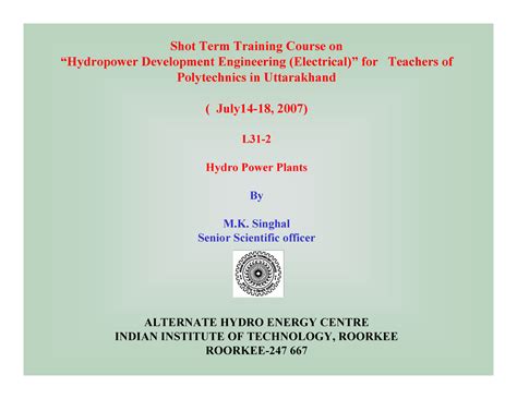 Hydro Power Plants Lecture Mks July 14 18 07 Shot Term Training Course On “hydropower