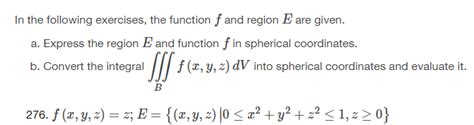 Solved In The Following Exercises The Function F And Region Chegg