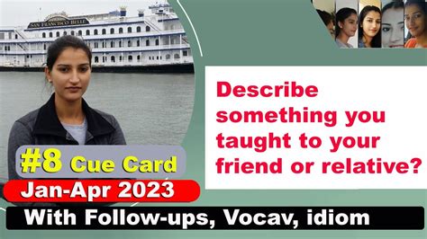 Describe Something You Taught To Your Friend Or Relative Cue Card