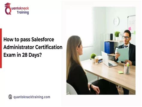 Ppt How To Pass The Salesforce Administrator Certification Exam In 28